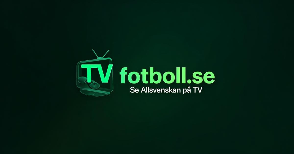 Kalmar FF – KFF i Allsvenskan 2026 | TV-tider